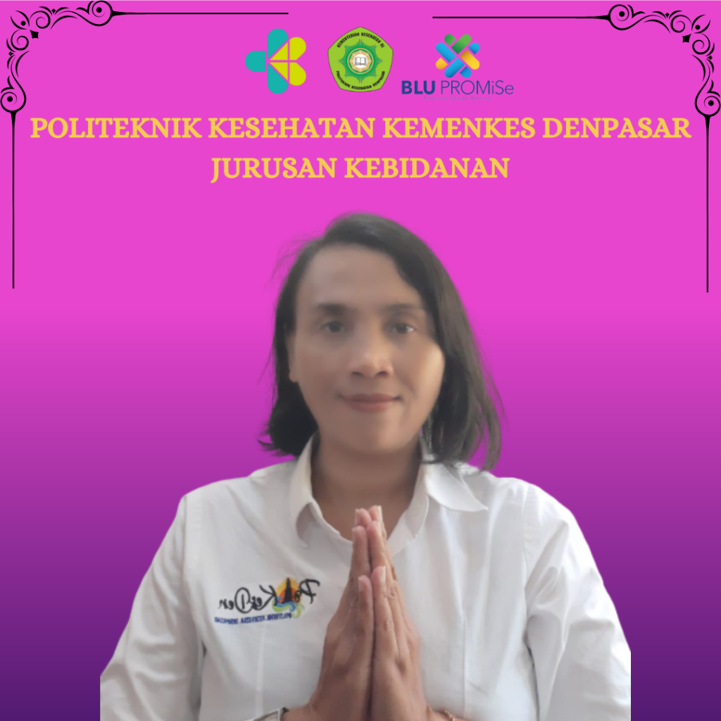Politeknik Kesehatan Denpasar » I Gusti Agung Ayu Novya Dewi, S.ST., M.Kes